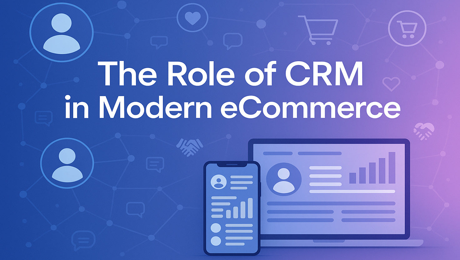 Mastering CRM Integration for eCommerce Success - TGL